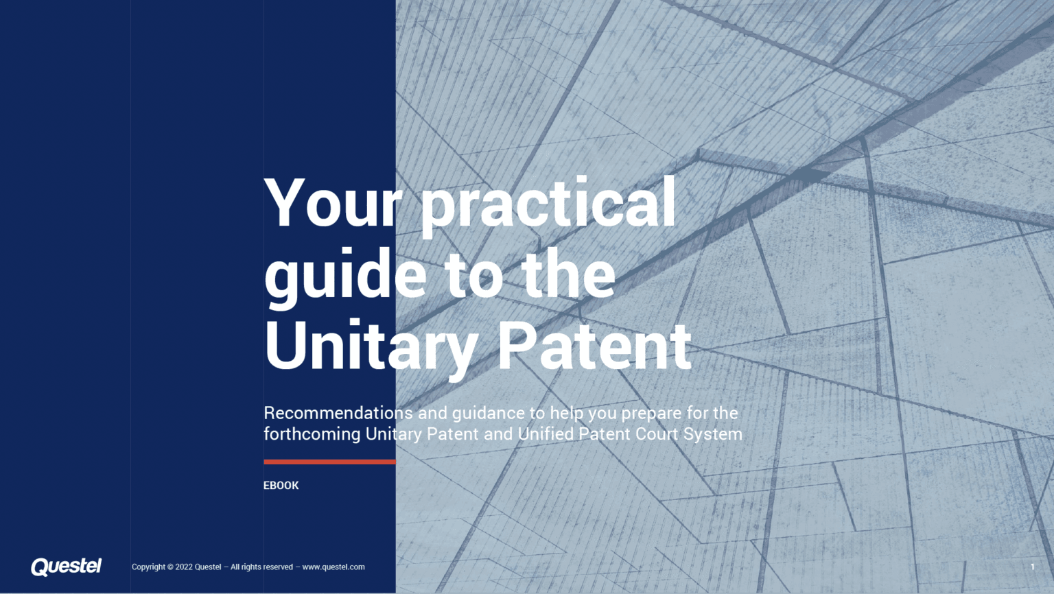 Your practical guide to the Unitary Patent - Questel