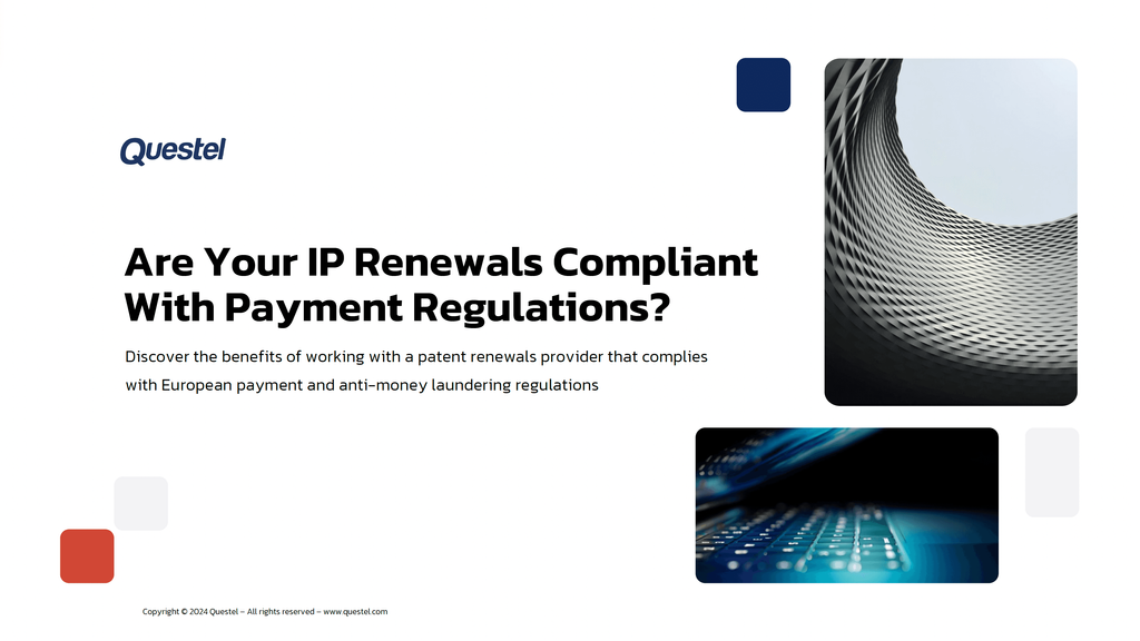 IP renewals regulatory compliance – Questel